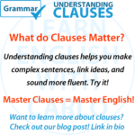 Understanding Clauses in English Grammar - Welcome to Learn English ...